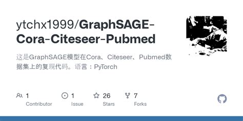 github ytchx1999 graphsage cora citeseer pubmed 这是graphsage模型在cora