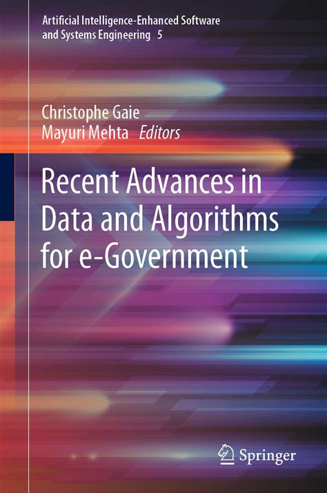 Recent Advances In Data And Algorithms For E Government Artificial