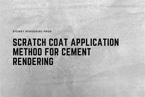 Scratch Coat Application Method For Cement Rendering