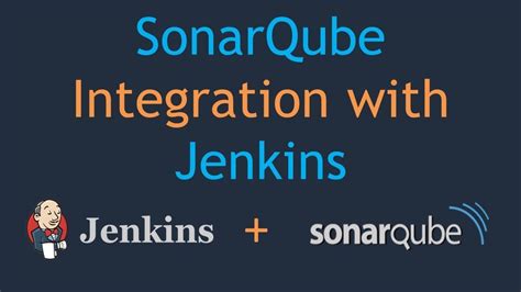 Part 02 Integrate Jenkins And Sonarqube Configuration And Setting Up Token Youtube