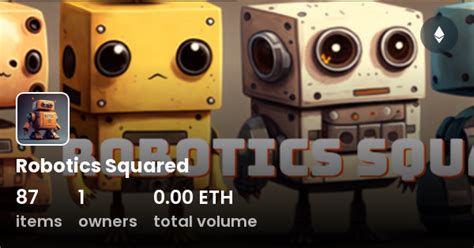 Robotics Squared Collection Opensea