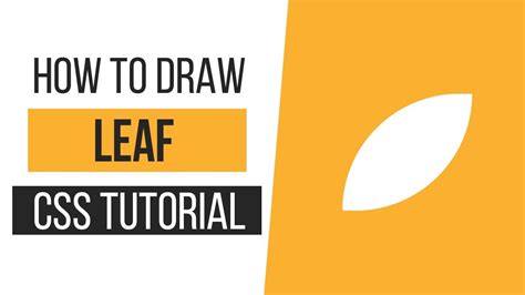 How To Draw A Leaf With Css How To Draw Css Shapes Tutorial 9 Css Tutorials Youtube