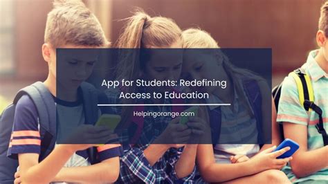 App For Babes Redefining Access To Education Helping Orange