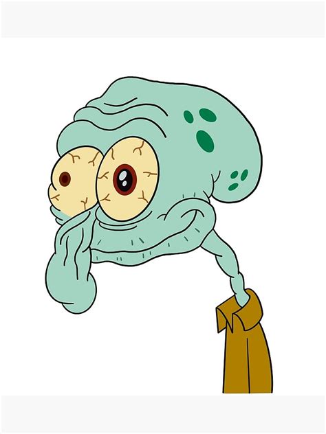 Squidward Meme Poster For Sale By Bdproductionss Redbubble