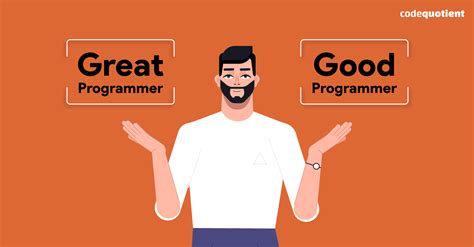How To Differentiate A Great From Good Programmers
