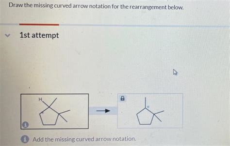 Solved Draw The Missing Curved Arrow Notation For The Chegg Com