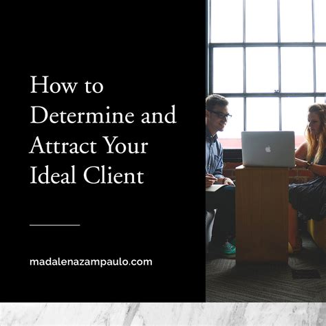 How To Determine And Attract Your Ideal Client — Madalena Zampaulo