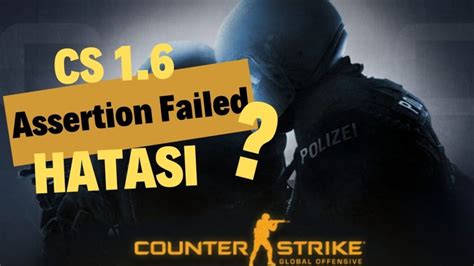 Cs 16 Assertion Failed Hatası Çözümü Oppo Forum