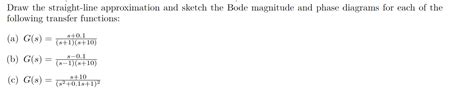 Draw The Straight Line Approximation And Sketch The
