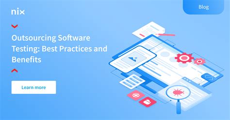 Guide To Outsourcing Software Testing With Pros And Cons Nix United
