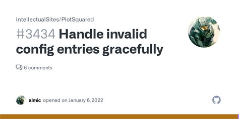 Handle Invalid Config Entries Gracefully · Issue 3434 · Intellectualsitesplotsquared · Github