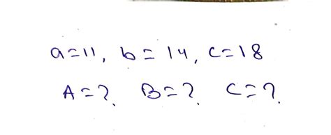 Answered Include A Sketch And Neatly Show The Formulas Used And Your Work A 11 B 14 C 18 A B