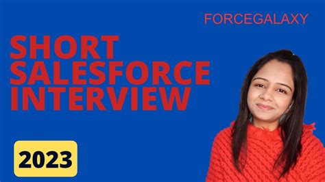 Short Salesforce Interview Salesforce Forcegalaxy Youtube