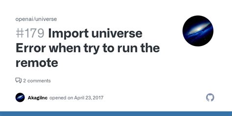 Import Universe Error When Try To Run The Remote Issue Openai Universe GitHub
