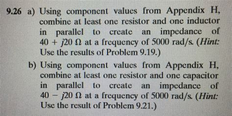 Solved A Using Component Values From Appendix H Combine At Chegg Com