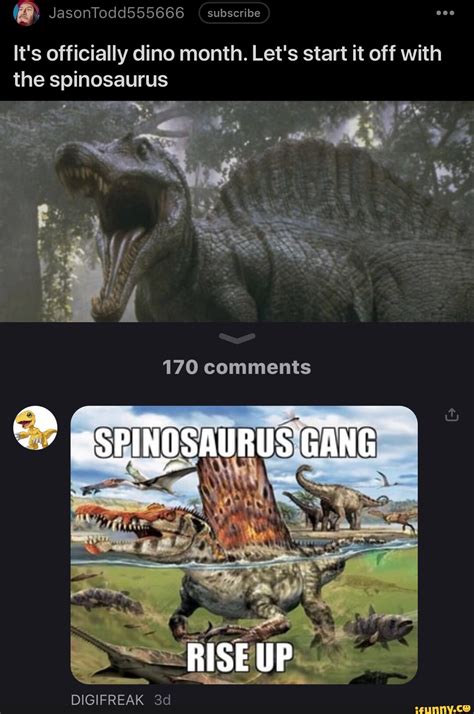 Spinosaurus Memes Best Collection Of Funny Spinosaurus Pictures On Ifunny