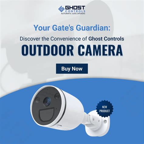 Ghost Controls On Linkedin Gatecamera Outdoorcamera