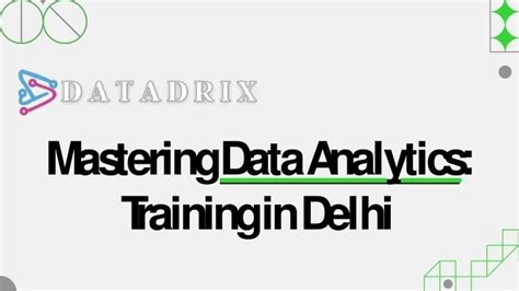 Ppt Mastering Data Analytics Training In Delhi Powerpoint Presentation Id 13116564