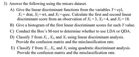 3 Answer The Following Using The Mtcars Dataset A
