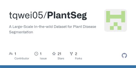 Github Tqwei05plantseg A Large Scale In The Wild Dataset For Plant