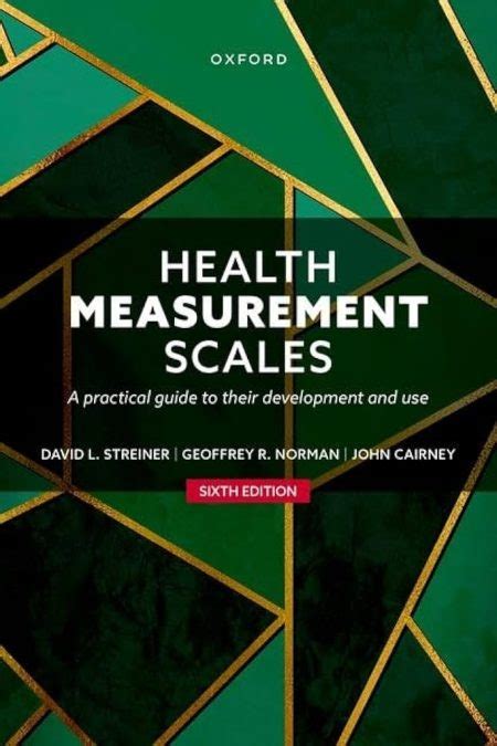 Health Measurement Scales A Practical Guide To Their Development And Use Sixth Edition