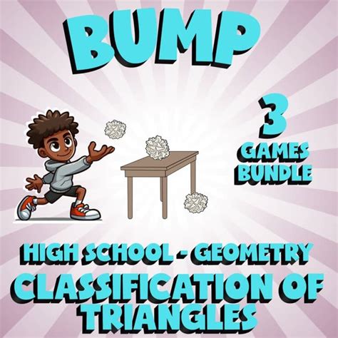 3 Bump Math Games Classification Of Triangles Geometry No Prep Review