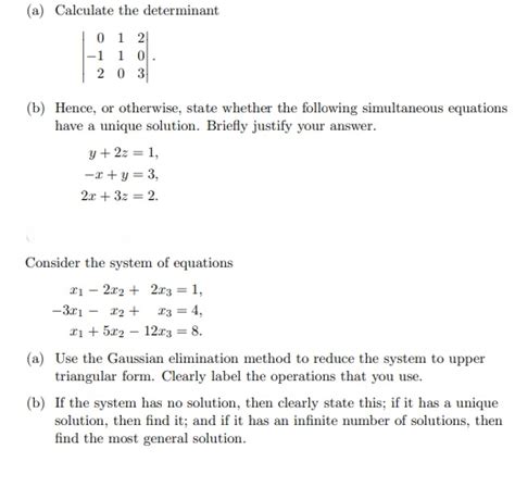 Solved A Calculate The Determinant O Chegg