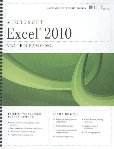 Excel 2010 Vba Programming Instructors Edition Ilt