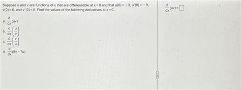 Solved Suppose U And V Are Functions Of X That Are Chegg Com