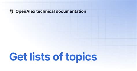 Get Lists Of Topics Openalex Technical Documentation