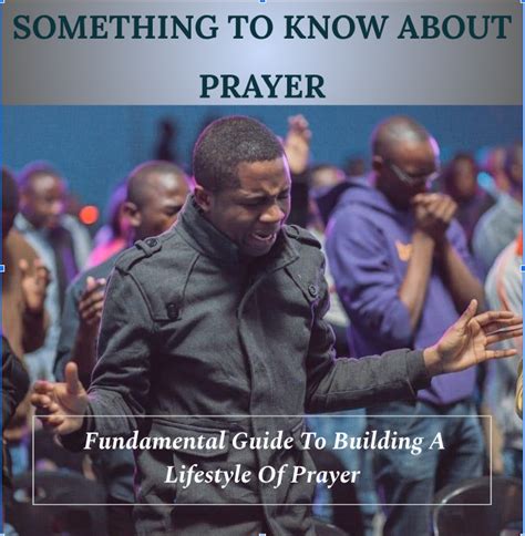 4 things to know about prayer — fundamental guide part 1 by reuben