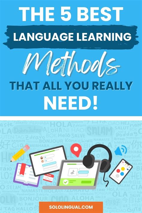 the 5 best language learning methods that all you really need