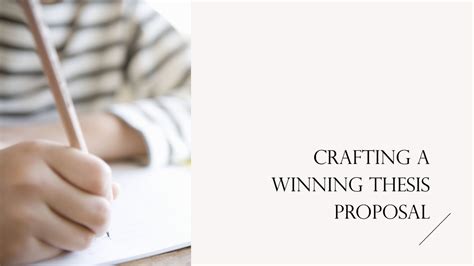 Structuring Your Thesis Proposal