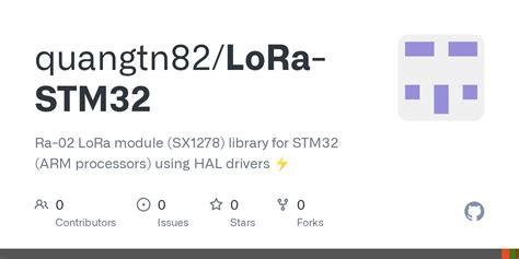 Github Quangtn82 Lora Stm32 Ra 02 Lora Module Sx1278 Library For Stm32 Arm Processors