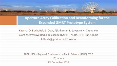 Pdf Aperture Array Calibration And Beamforming For The Expanded Gmrt