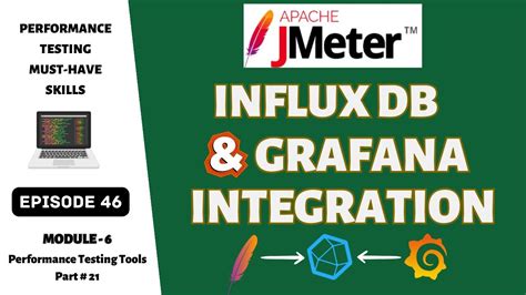 Ep 46 Pt Tools Ultimate Guide To Jmeter Influxdb Grafana Integration Youtube