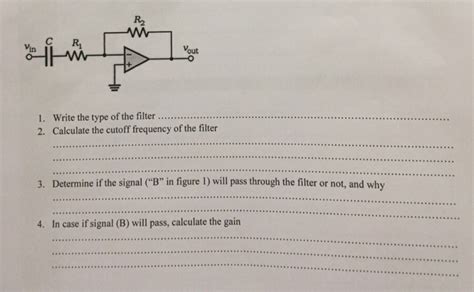 solved write the type of the filter calculate the cutoff