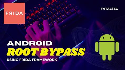 How To Bypass Root Detection Using Frida In Android Iphone Wired