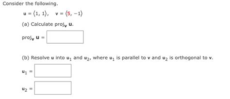 Solved Consider The Following U 11 V 5−1 A
