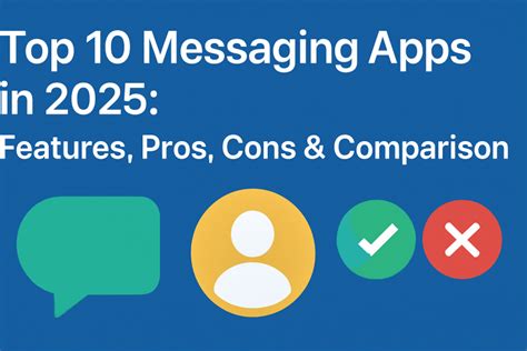 Top 10 Messaging Apps In 2025 Features Pros Cons And Comparison