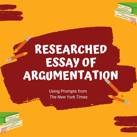 Researched Essay Of Argumentation The Writing Process Tpt