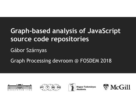 Ppt Graph Based Analysis Of Javascript Source Code Repositories