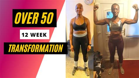 Female Over 50 Body Transformation In 12 Weeks Youtube