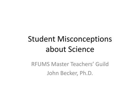 Ppt Student Misconceptions About Science Powerpoint Presentation