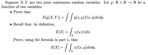 Solved Suppose X Y Are Two Joint Continuous Random Chegg