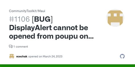 Bug Displayalert Cannot Be Opened From Poupu On Ios · Issue 1106 · Communitytoolkitmaui · Github