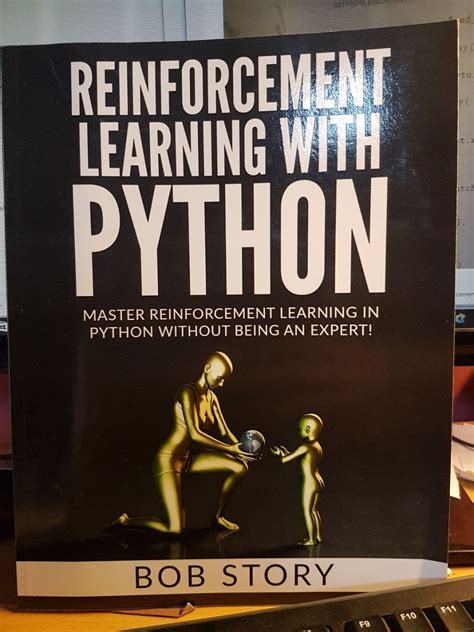 Ulasan Buku Reinforcement Learning With Python Belajar Pembelajaran