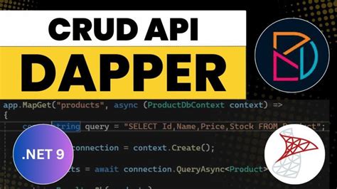 Build Crud Api With Dapper In Net 9 Aspnet Core Web Api Tutorial