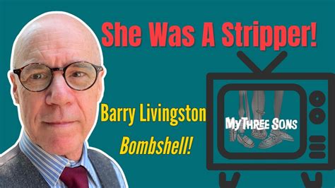 Barry Livingston Drops A Bombshell I She Was A Stripper Pretty Much