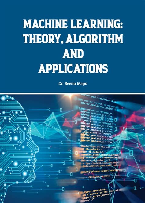 Machine Learning Theory Algorithm And Applications